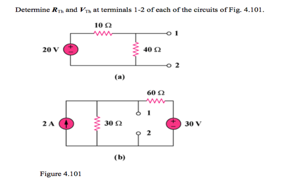 Solved Determine Rth and V th at terminals 1-2 of each of | Chegg.com