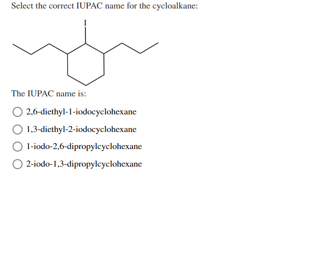 Solved Select the correct IUPAC name for the cycloalkane: | Chegg.com