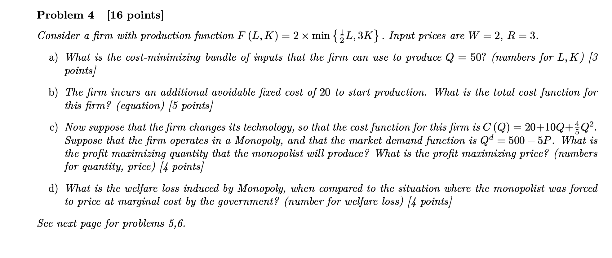 Solved Problem 4 [16 ﻿points]Consider a firm with production | Chegg.com