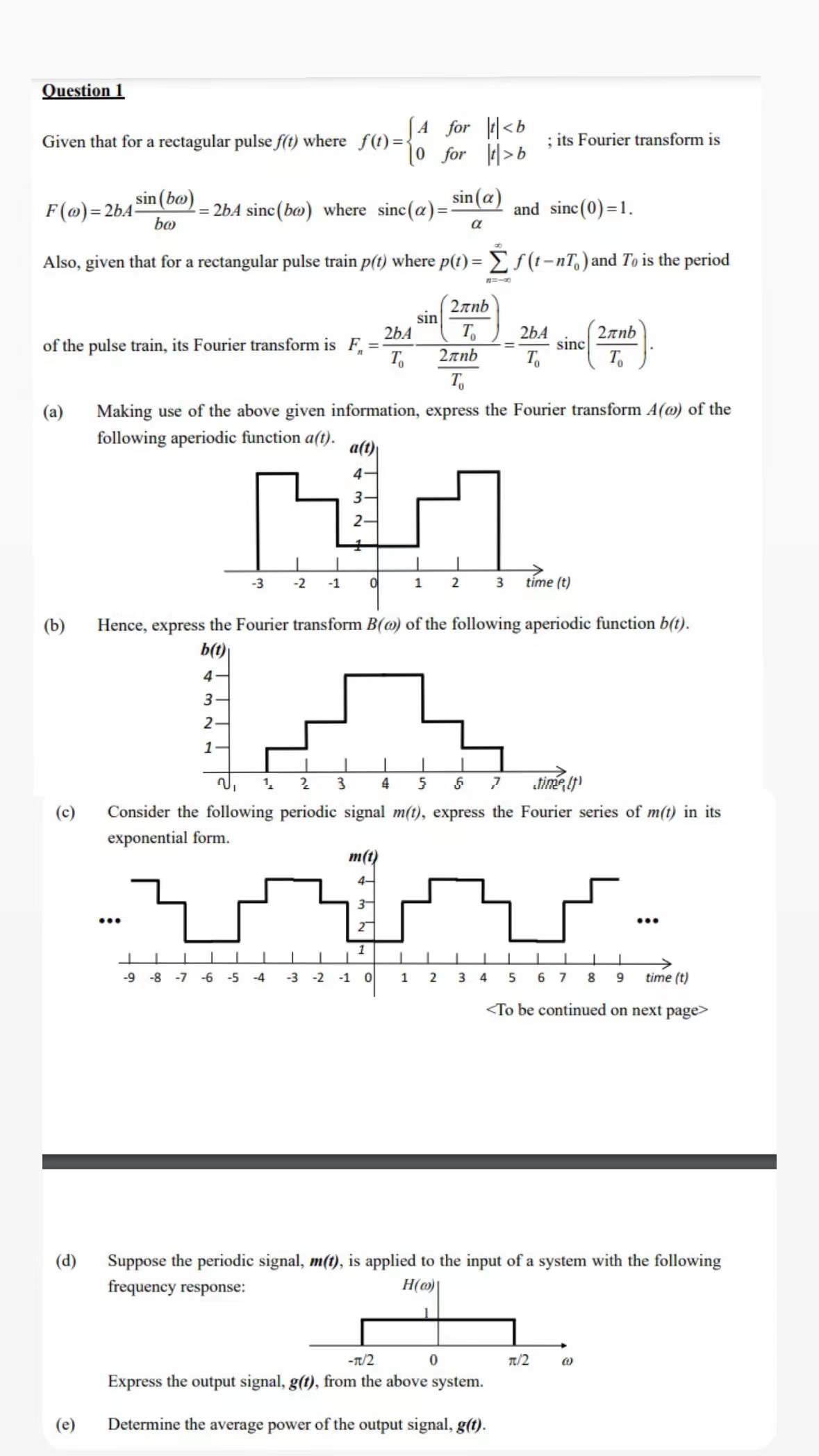 Solved Given that for a rectagular pulse f(t) ﻿where | Chegg.com