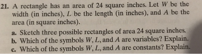 Solved 21. A rectangle has an area of 24 square inches. Let | Chegg.com