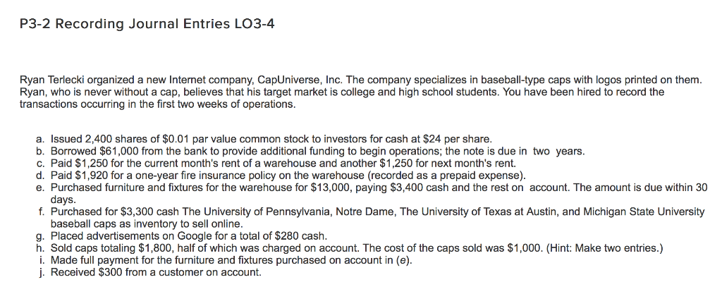 Solved P3-2 Recording Journal Entries LO3-4 Ryan Terlecki | Chegg.com