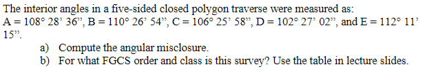 Solved The interior angles in a five-sided closed polygon | Chegg.com