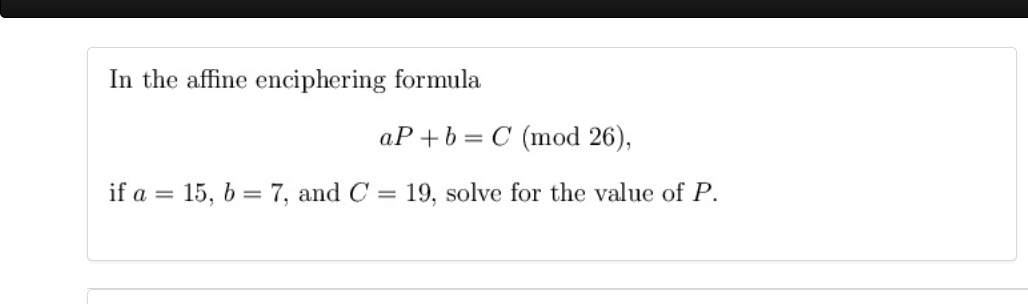 Solved In the affine enciphering formula aP+b=C(mod26), if | Chegg.com