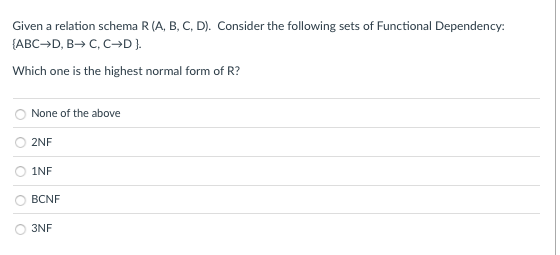 Solved Given a relation schema R(A, B, C, D). Consider the | Chegg.com