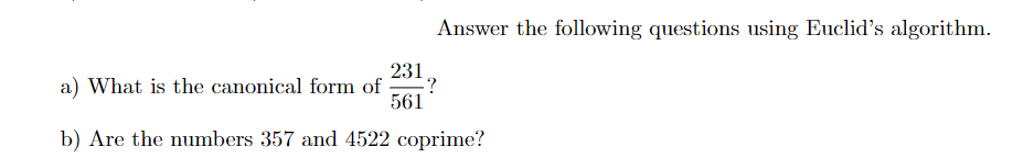 Solved Answer the following questions using Euclid's | Chegg.com