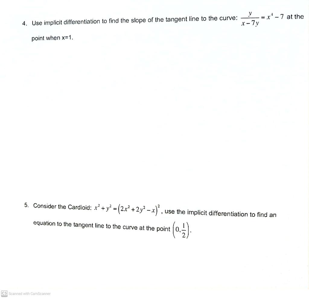 Solved 4. Use implicit differentiation to find the slope of | Chegg.com