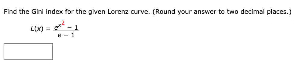 Solved Find the Gini index for the given Lorenz curve. | Chegg.com