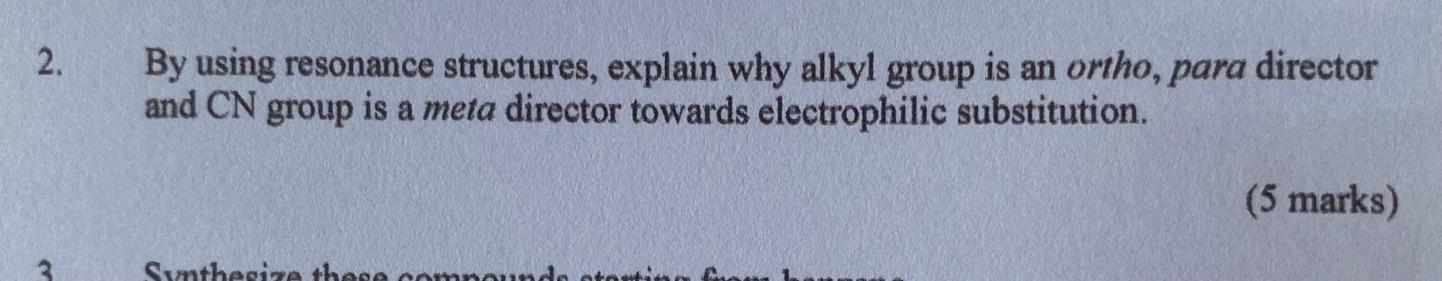 Solved 2. By using resonance structures, explain why alkyl | Chegg.com