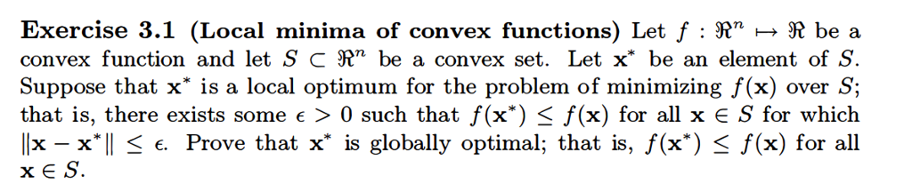 Exercise 3.1 (Local minima of convex functions) Let | Chegg.com