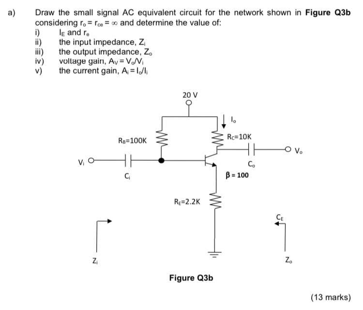 Solved a) Draw the small signal AC equivalent circuit for | Chegg.com