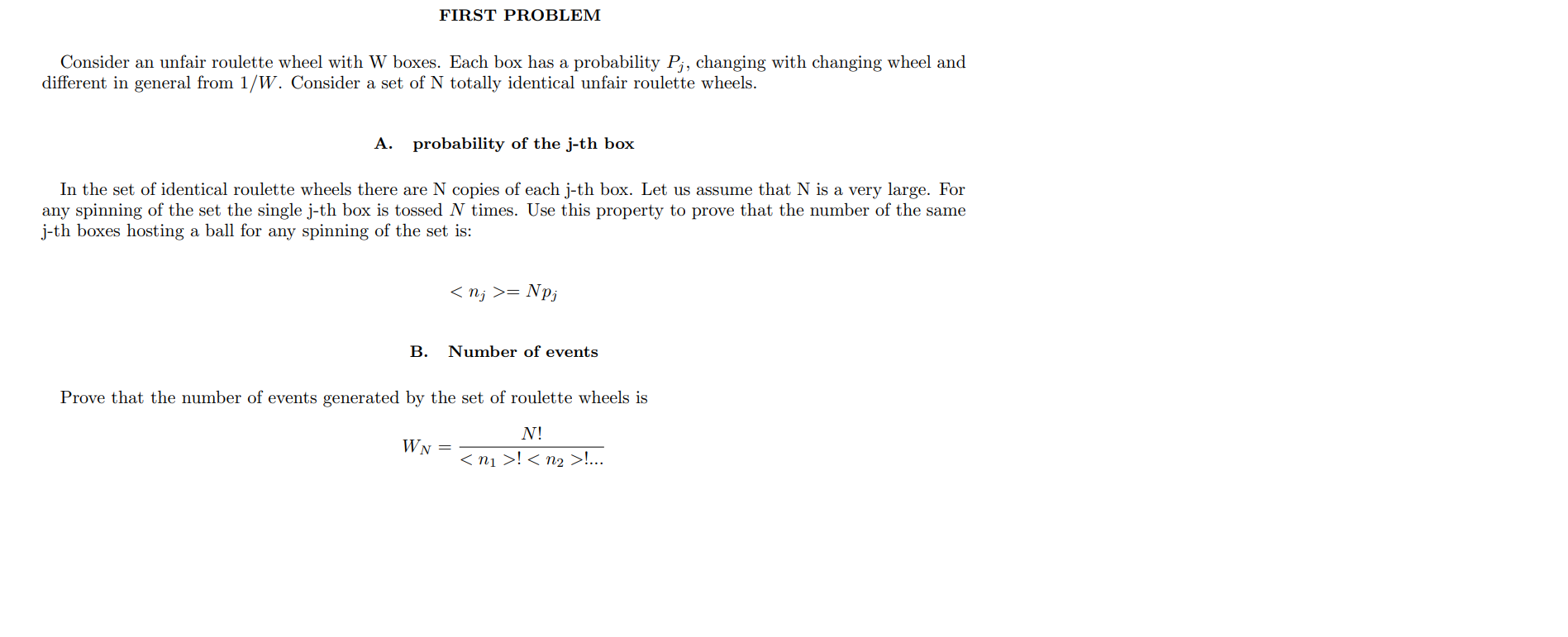 Solved Consider an unfair roulette wheel with W boxes. Each | Chegg.com