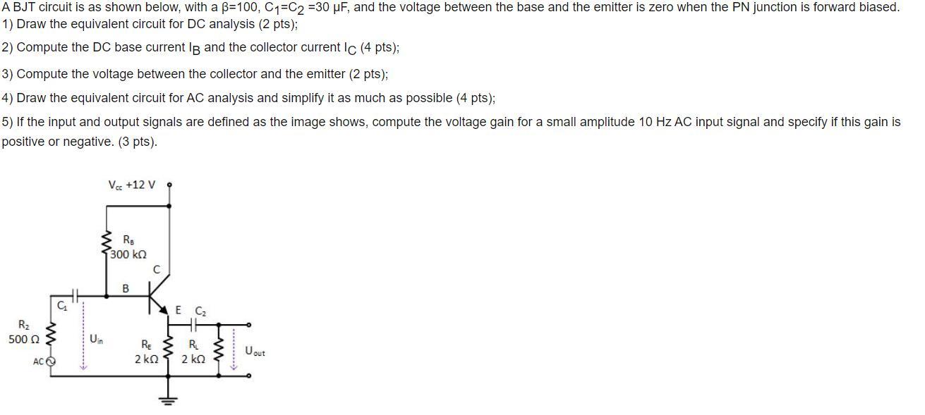 Solved A BJT circuit is as shown below, with a B=100, C1=C2 | Chegg.com
