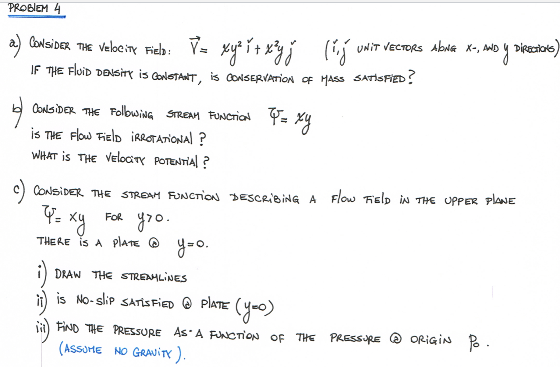 Solved a) Consider the velocity field: V=xy2r+x2yj˙(i,j unit | Chegg.com