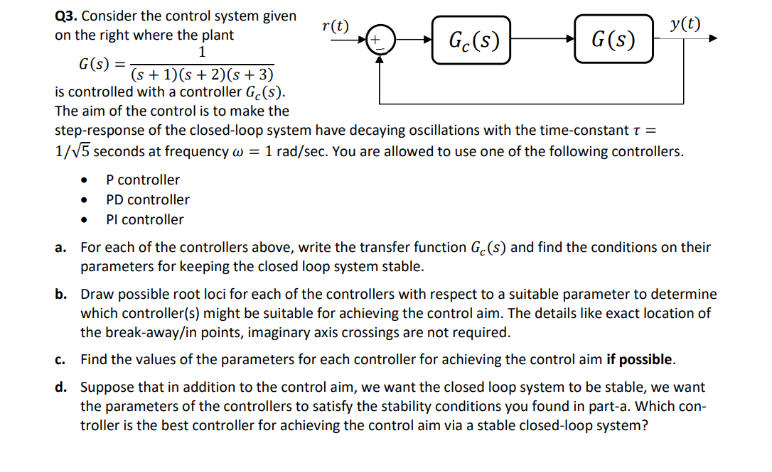 Q3. Consider the control system given on the right | Chegg.com