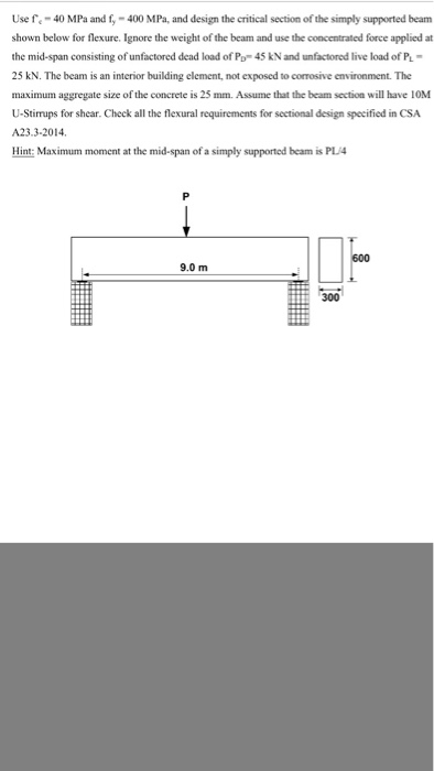 Solved Use f_c = 40 MPa and f_y = 400 MPa, and design the | Chegg.com