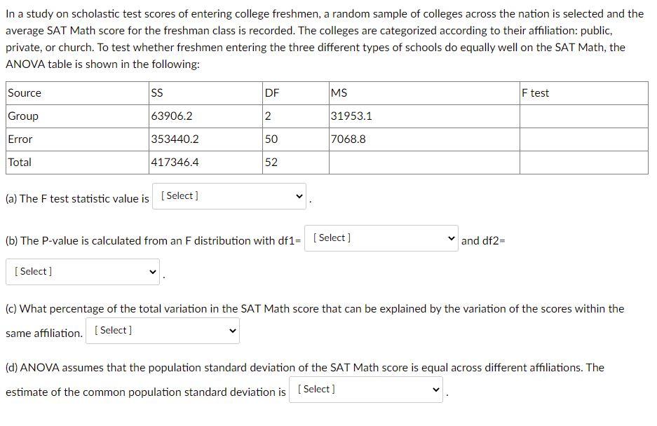 Solved In a study on scholastic test scores of entering | Chegg.com