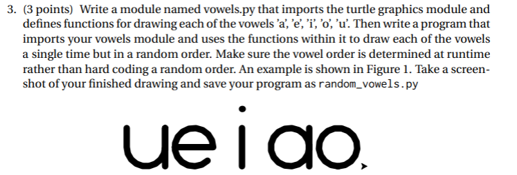 3. (3 points) Write a module named vowels.py that | Chegg.com