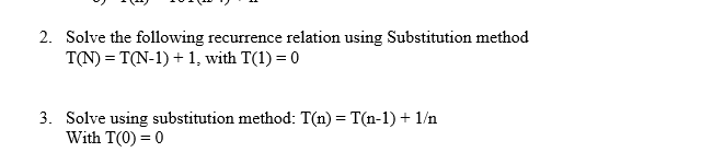 Solved 2. Solve the following recurrence relation using | Chegg.com