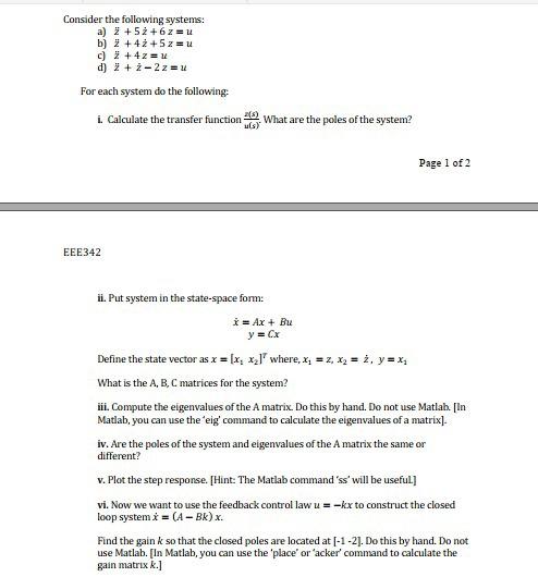 Solved Consider the following systems: a) z¨+5z˙+6z=u b) | Chegg.com