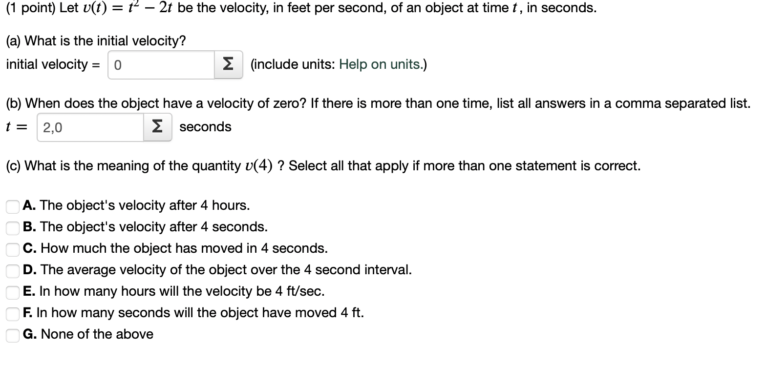 Solved Let v(t)=t^2-2t be the velocity, in feet per second, | Chegg.com