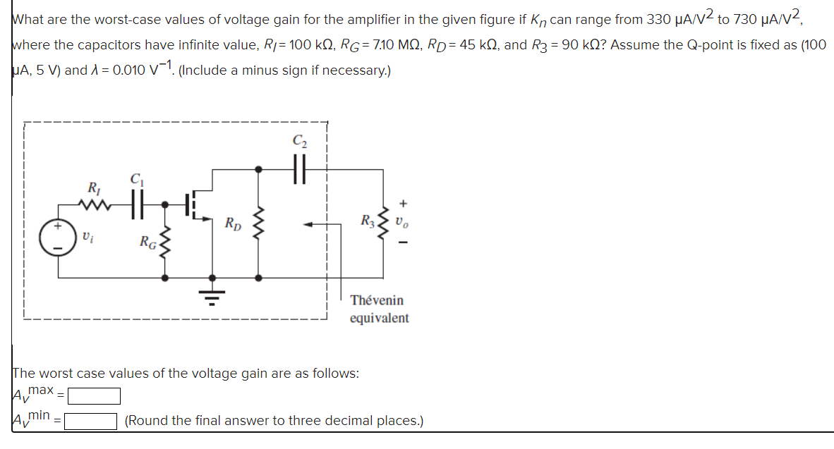 Solved What are the worst-case values of ﻿voltage gain for | Chegg.com
