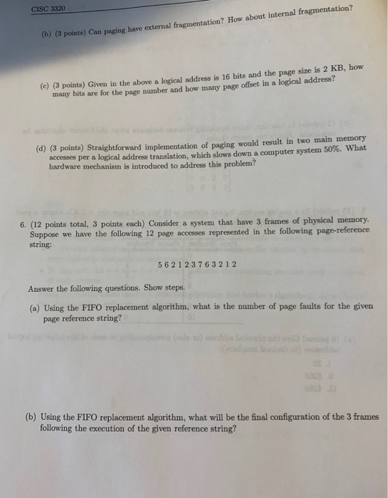 Solved CISC 3320 (b) (3 points) Can paging have external | Chegg.com