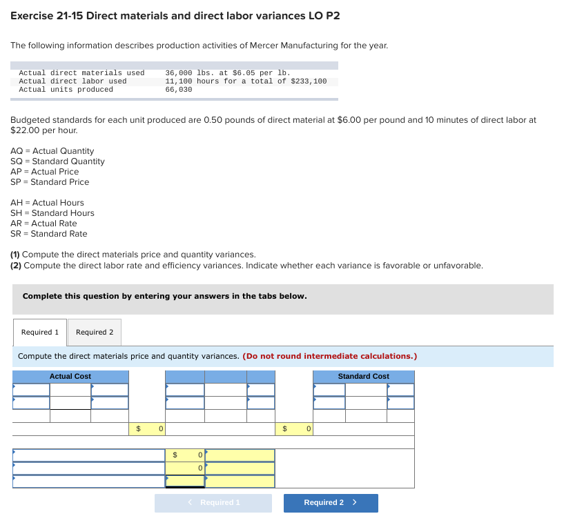 Solved Exercise 21-15 Direct materials and direct labor | Chegg.com