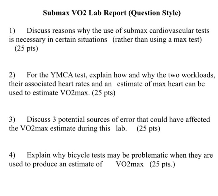 Solved Submax VO2 Lab Report (Question Style) 1) Discuss | Chegg.com