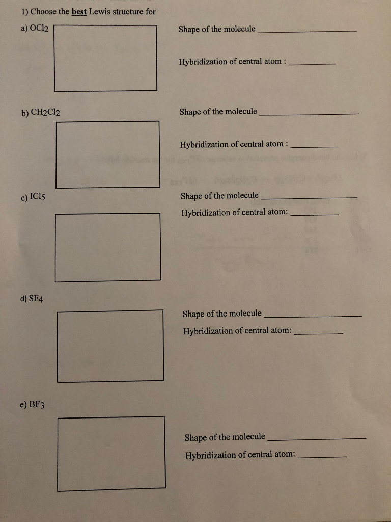 Solved 1) Choose the best Lewis structure for a) OC12 Shape | Chegg.com