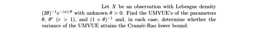 Solved Let X be an observation with Lebesgue density | Chegg.com