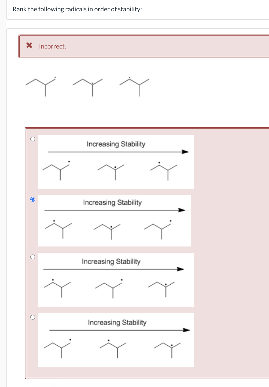 Solved Rank the following radicals in order of | Chegg.com