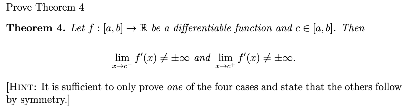 Solved Theorem 4. Let f:[a,b]→R be a differentiable function | Chegg.com