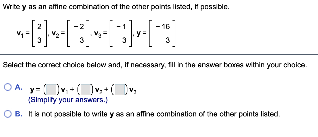 Solved Write y as an affine combination of the other points | Chegg.com
