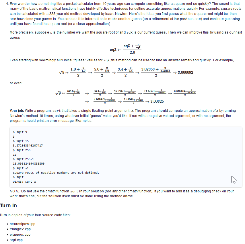 Solved 1. Write a program, nearestpow, which takes a | Chegg.com
