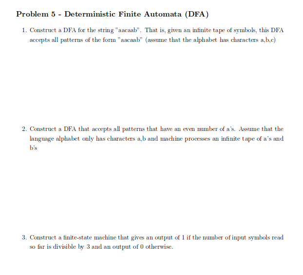 Problem 5 - Deterministic Finite Automata (DFA) 1. | Chegg.com