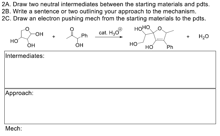 Solved 2A. Draw two neutral intermediates between the | Chegg.com