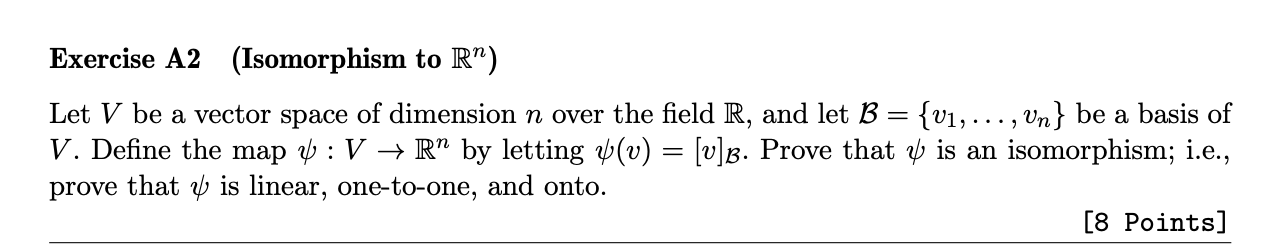 Solved Exercise A2 (Isomorphism to Rn ) Let V be a vector | Chegg.com