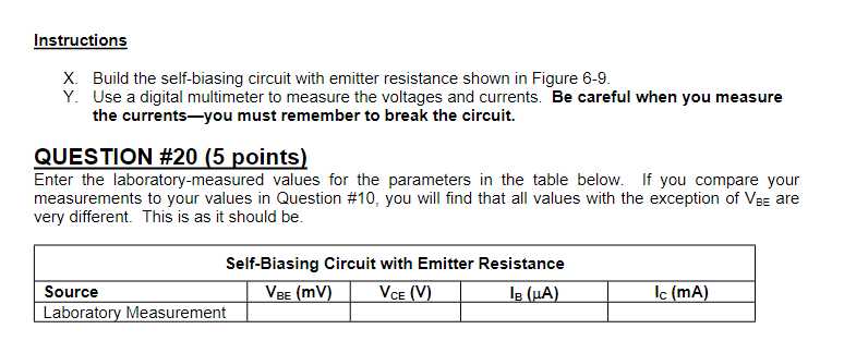 Solved Instructions X. Build the self-biasing circuit with | Chegg.com