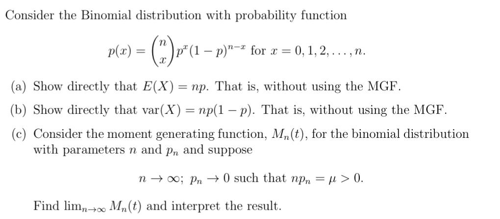 Solved Consider the Binomial distribution with probability | Chegg.com