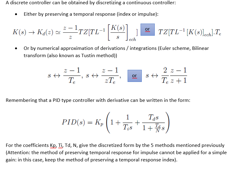 Solved A discrete controller can be obtained by discretizing | Chegg.com