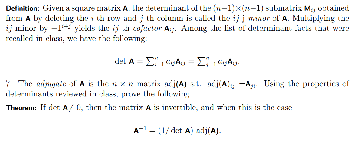 Definition: Given a square matrix A, the determinant | Chegg.com