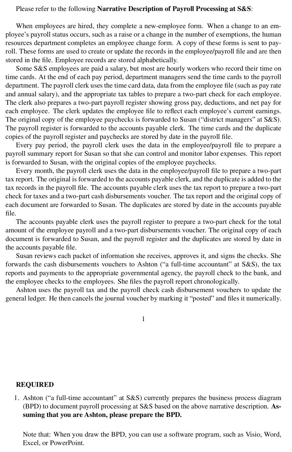 Solved Please refer to the following Narrative Description | Chegg.com