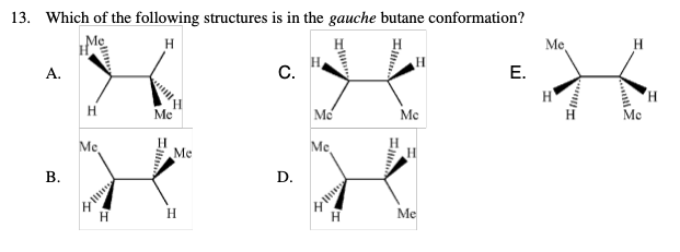 Solved Which of the following structures is in the gauche | Chegg.com