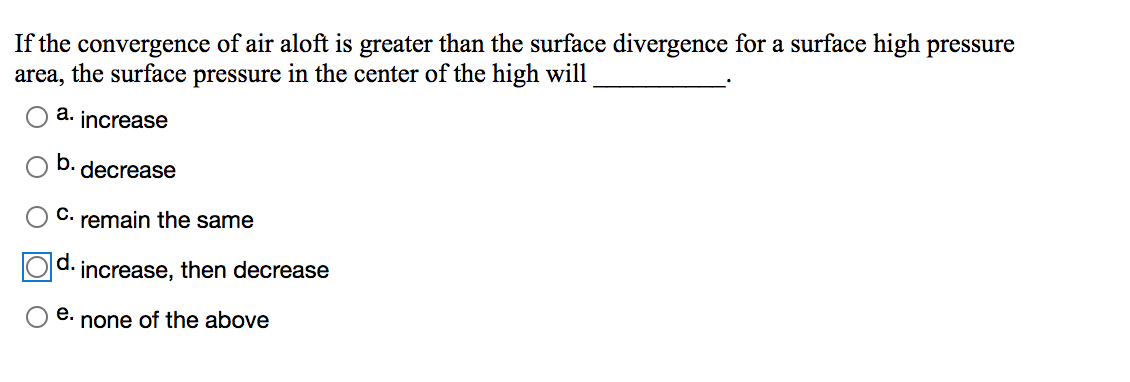 Solved If the convergence of air aloft is greater than the | Chegg.com