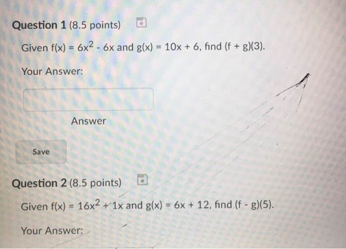 Solved Question 1 (8.5 points) Given f(x) 6x2 - 6x and g(x) | Chegg.com