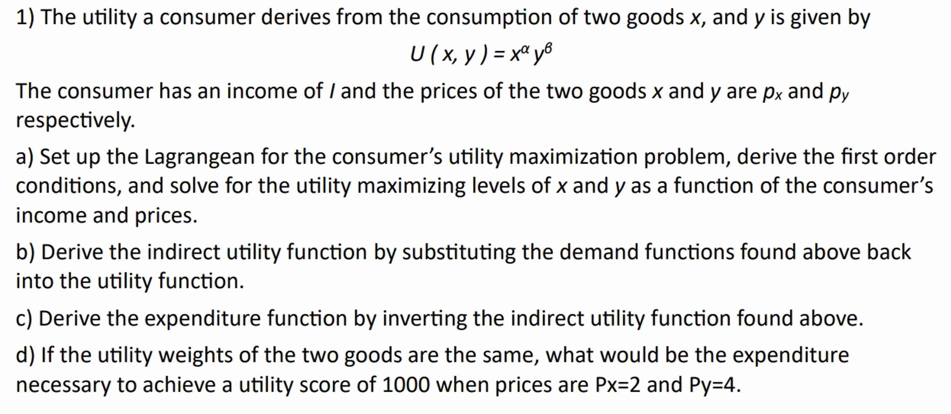Solved The utility a consumer derives from the consumption | Chegg.com