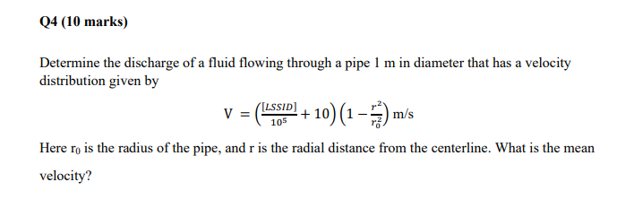 Solved Determine the discharge of a fluid flowing through a | Chegg.com