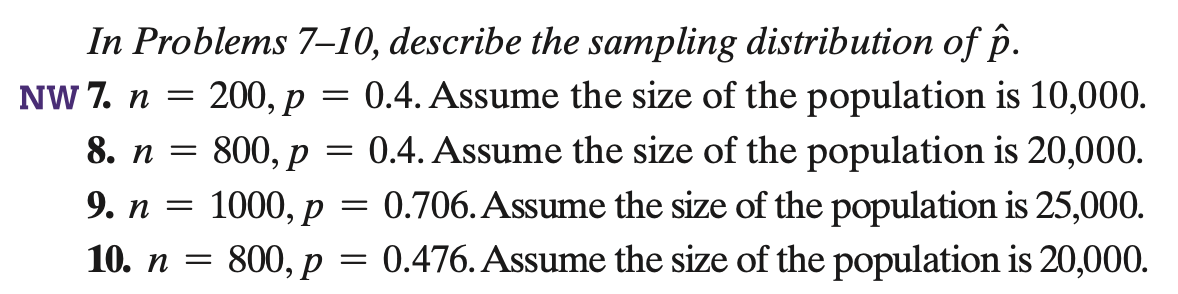 Solved In Problems 7-10, describe the sampling distribution | Chegg.com
