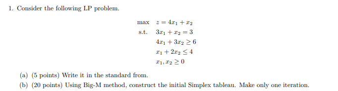 Solved Consider the following LP problem. max z = 4x1 + x2 | Chegg.com